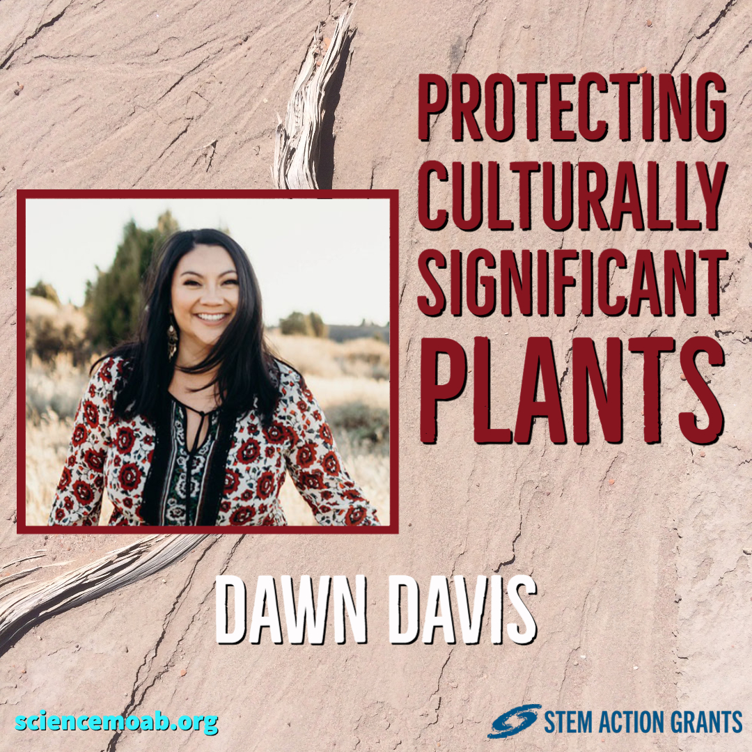 Protecting Culturally Significant Plants – SCIENCE MOAB