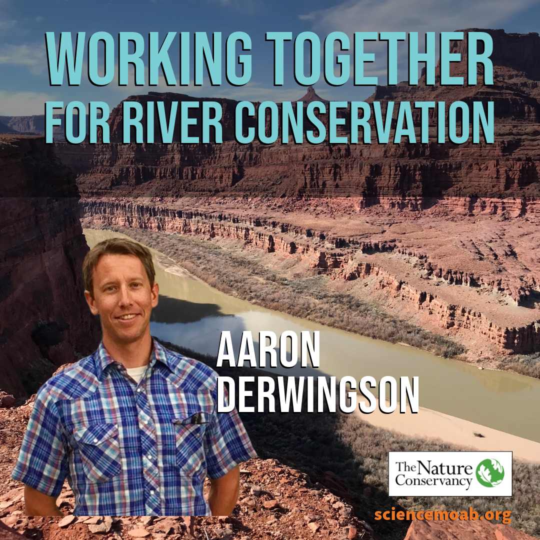 Working Together for River Conservation – SCIENCE MOAB