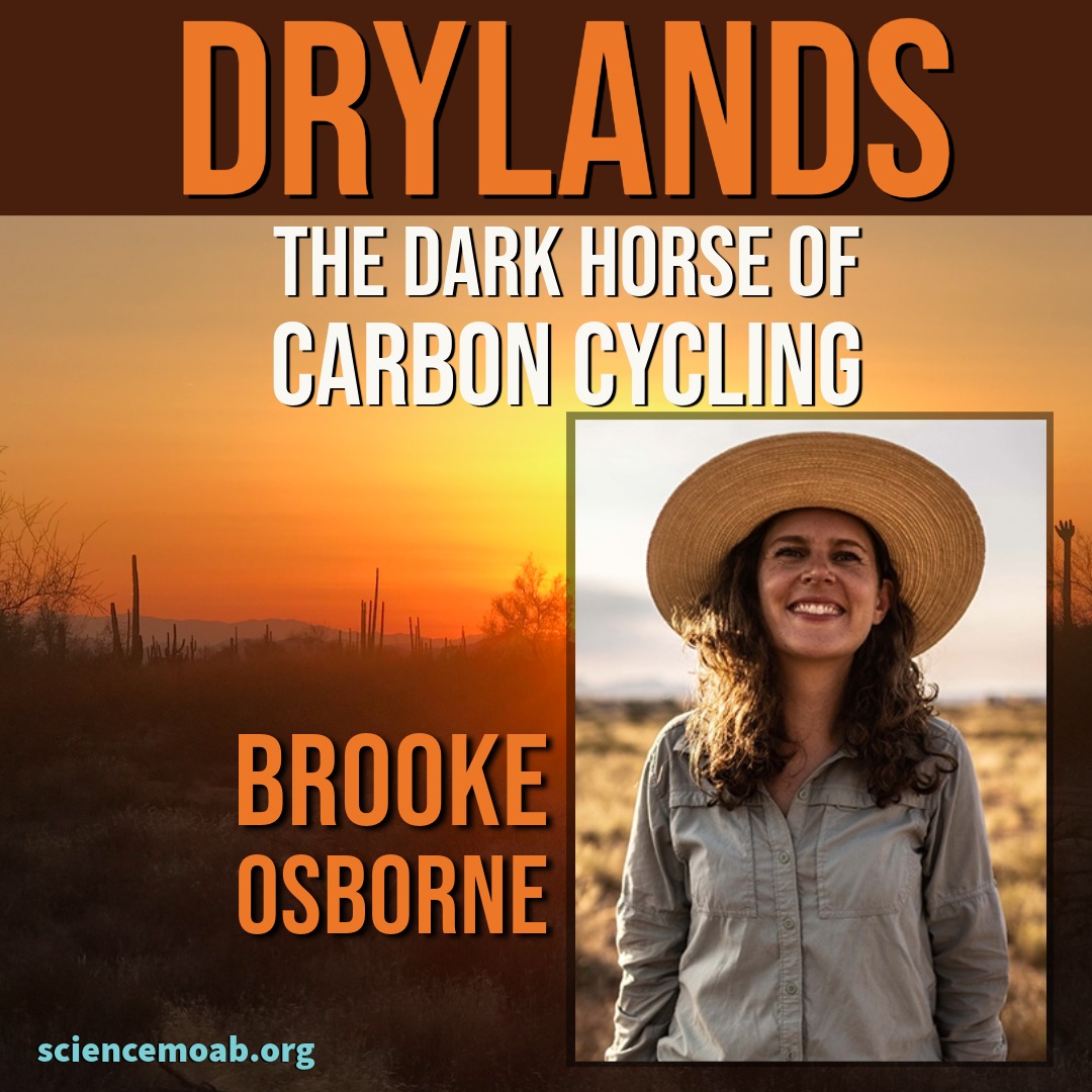 Drylands: The Dark Horse of Carbon Cycling – SCIENCE MOAB